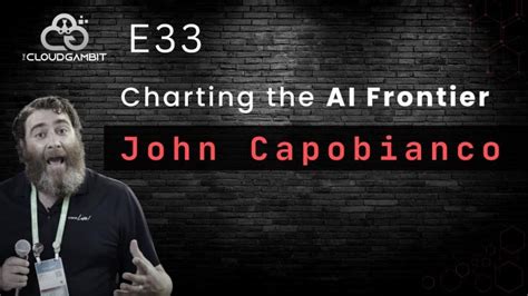 Selector On Linkedin Charting The Ai Frontier With John Capobianco