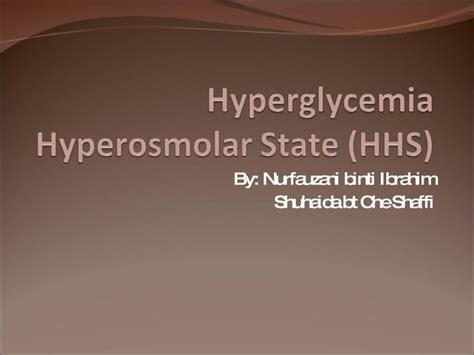 Hyperosmolar Non Ketotic Dm [autosaved] Ppt