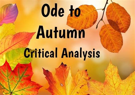 Critical Analysis Of Ode To Autumn Artofit