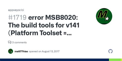 Error Msb8020 The Build Tools For V141 Platform Toolset V141 Cannot Be Found · Issue