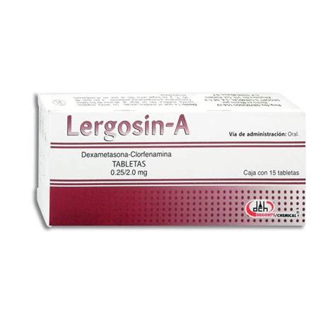 Lergosin A 0252mg Con 15 Tabletas Dexametasonaclorfenamina