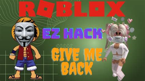 Tuto Comment Hacker Un Compte Roblox Youtube