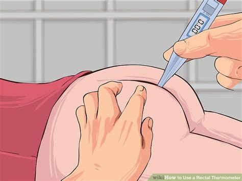 How To Use A Rectal Thermometer With Pictures WikiHow