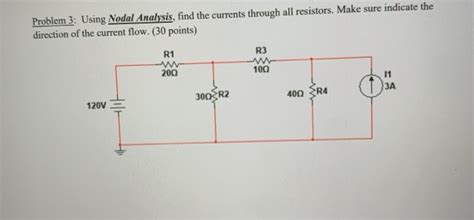 Solved Problem Using Nodal Analysis Find The Currents Chegg