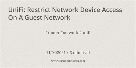 Unifi Restrict Network Device Access On A Guest Network Surinder Bhomra