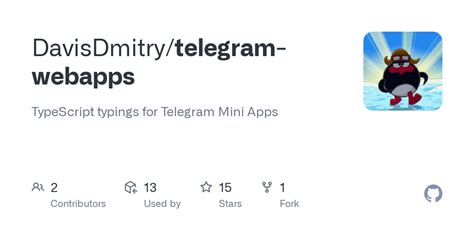 Github Davisdmitrytelegram Webapps Typescript Typings For Telegram Mini Apps