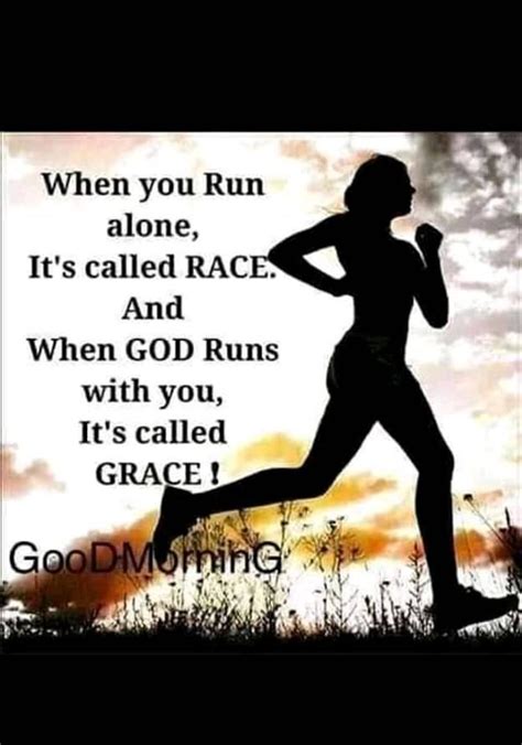 Never Run Alone Because You May Fall In A Pit Where There Will Be No