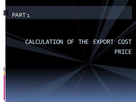 PPT COST PRICE AND SELLING PRICE ON THE EXPORT MARKET PowerPoint Presentation ID