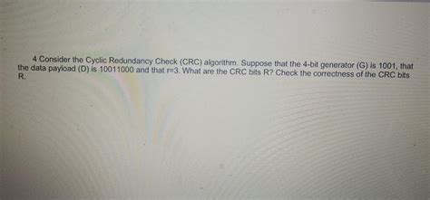 Solved 4 Consider The Cyclic Redundancy Check Crc