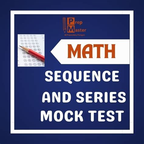 Sequence And Series Prep Master