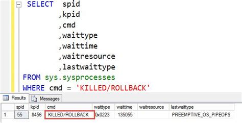Sql Server Spid Is Killedrollback State What To Do Next Sql Authority With Pinal Dave