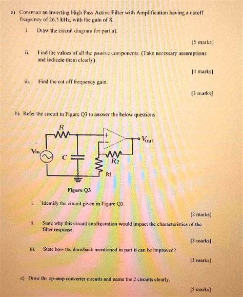 Solved A Construct An Inverting High Pass Active Filter With