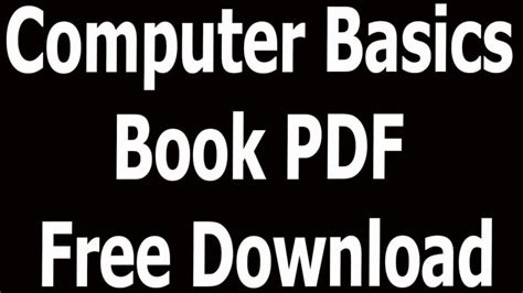 Computer Basics Book Pdf Free Download