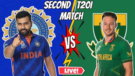 Live India Vs South Africa 2nd T20i Match Live Live Score