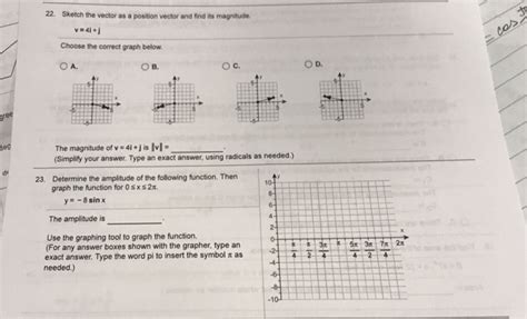 solved 22 sketch the vector as a position vector and find