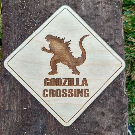 Godzilla Crossing Sign Godzilla Sign Monarch Godzilla Sign