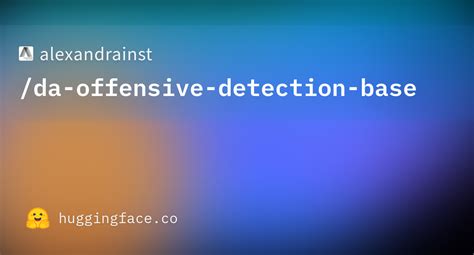 Alexandrainst Da Offensive Detection Base · Hugging Face