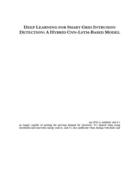 Deep Learning For Smart Grid Intrusion Detection A Hybrid Cnn Lstm Based Model Pdf