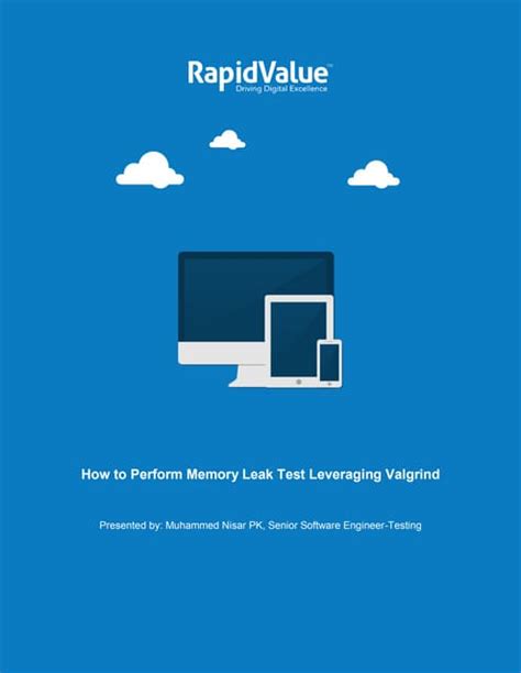 How To Perform Memory Leak Test Using Valgrind Pdf Operating