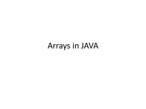 6 Arrays Injava Pptx