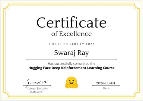 Earned Deep Reinforcement Learning Certificate From Hugging Face Swaraj Ray Posted On The