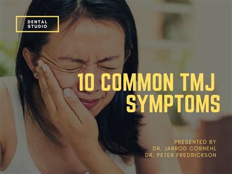 10 Common Tmj Symptoms And Solutions Ppt