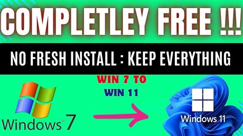 How To Upgrade Windows 7 To Windows 11 For Free Keep Everything Youtube