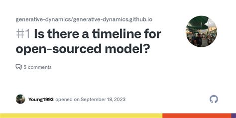 is there a timeline for open sourced model · issue 1 · generative dynamics generative dynamics