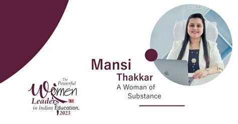 The Knowledge Review On Linkedin Mansi Thakkar A Woman Of Substance