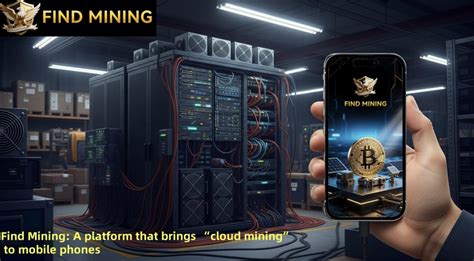 Can A Mobile Phone Be Turned Into A Mining Machine Find Mining Allows You To Earn 7 000 In