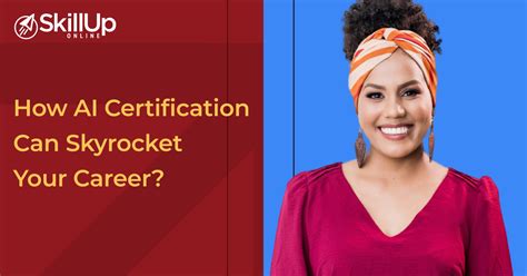 how ai certification can skyrocket your career skillup online