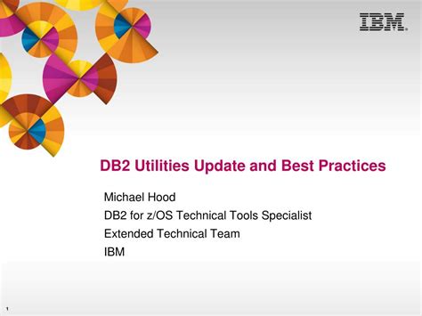 ppt db2 utilities update and best practices powerpoint presentation
