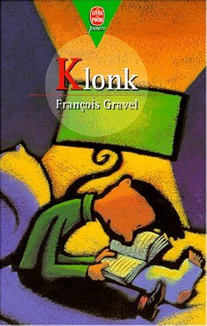 Klonk by François Gravel — Reviews, Discussion, Bookclubs, Lists