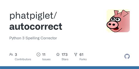 Github Phatpigletautocorrect Python 3 Spelling Corrector