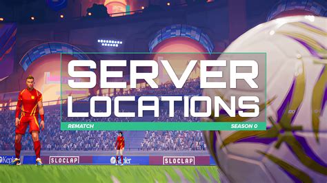 Rematch Server Locations And Best Servers For Low Ping Gameplay Netduma