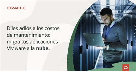 Con Cargas Vmware En La Nube Eliminas Riesgos De Compatibilidad Con Una Plataforma Preparada