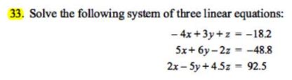 Solved Solve The Following System Of Three Linear Chegg