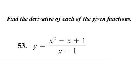 solved find the derivative of each of the given
