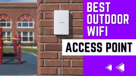 best outdoor wifi access point youtube