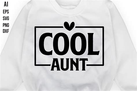 Cool Aunt Svg Graphic By Teeking124 · Creative Fabrica
