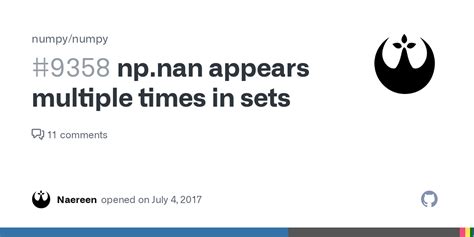 Npnan Appears Multiple Times In Sets · Issue 9358 · Numpynumpy · Github