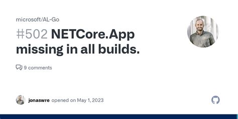 Netcoreapp Missing In All Builds · Issue 502 · Microsoftal Go · Github