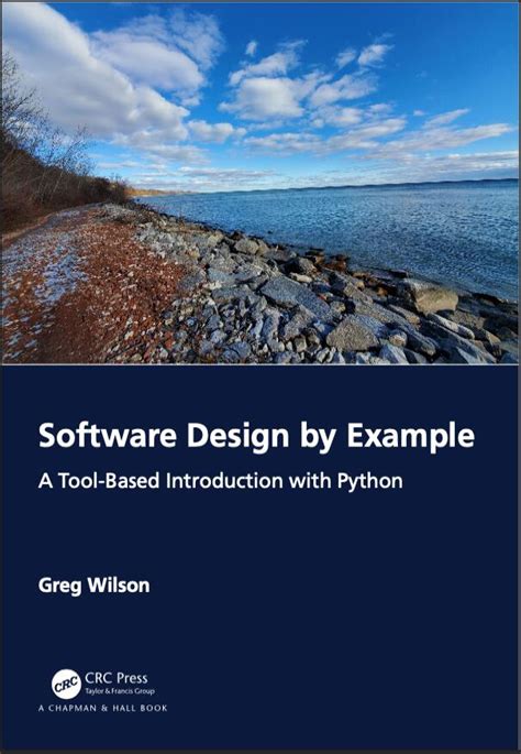 How I Taught Software Design By Example In Python Greg Wilson Posted