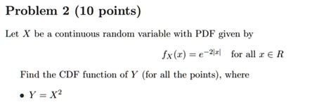 Solved Problem 10 Points Let X Be Continous Random Variable With Pdf