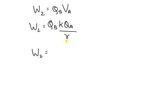 Solved 6 Three Charges Q A Q B And Q C Are Initially At Infinite