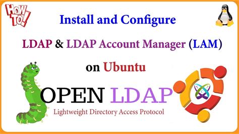 Ldap Install And Configure Openldap And Ldap Account Manager Lam On Ubuntu Youtube
