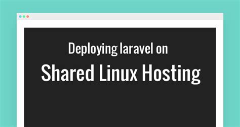 How Do I Deploy Laravel Project From Git To Shared Hosting Server