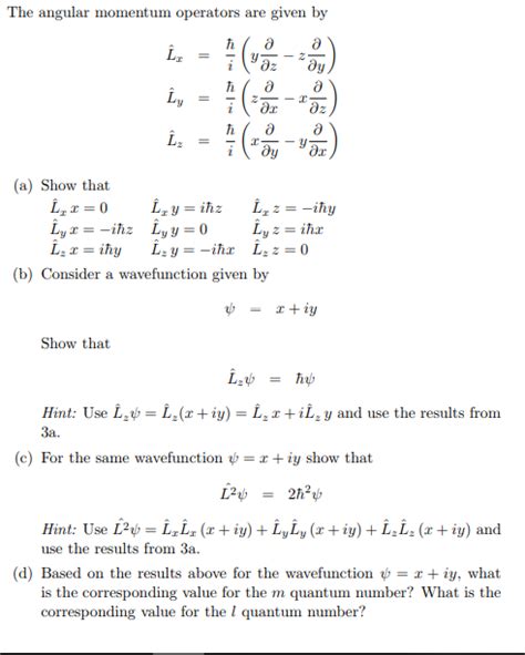 Solved The Angular Momentum Operators Are Given By A Show Chegg