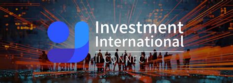 Ii Connect 2024 Investment International