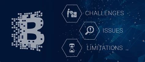 Blockchain Technology Challenges Issues And Limitations Ifour Technolab